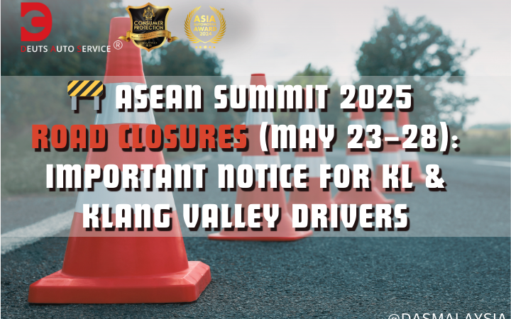 DAS Malaysia Guide: Road Closures During ASEAN Summit 2025