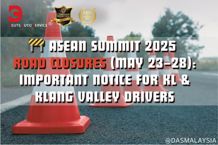 DAS Malaysia Guide: Road Closures During ASEAN Summit 2025
