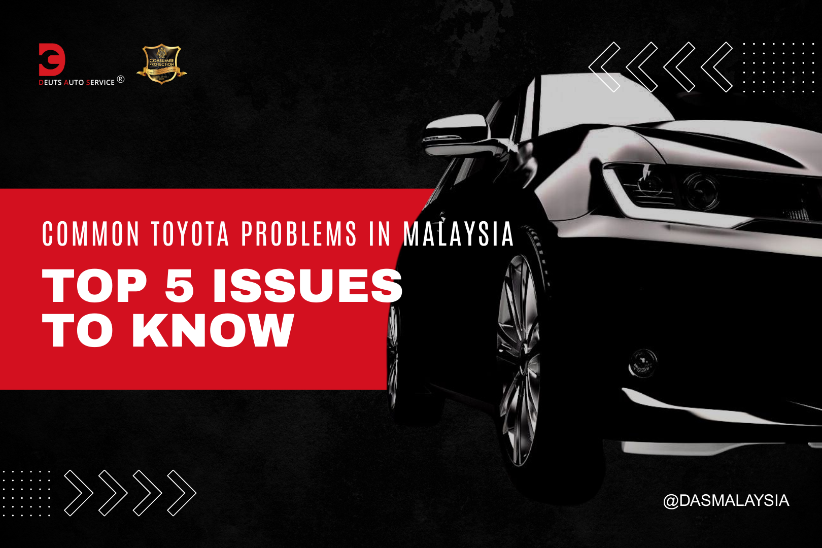 Common Toyota Problems in Malaysia: Top 5 Issues to Know - DAS MALAYSIA